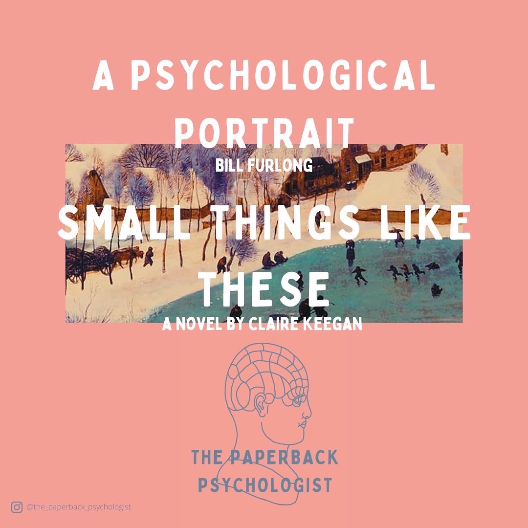 Small Things Like These, Claire Keegan: A Psychological Portrait of ...
